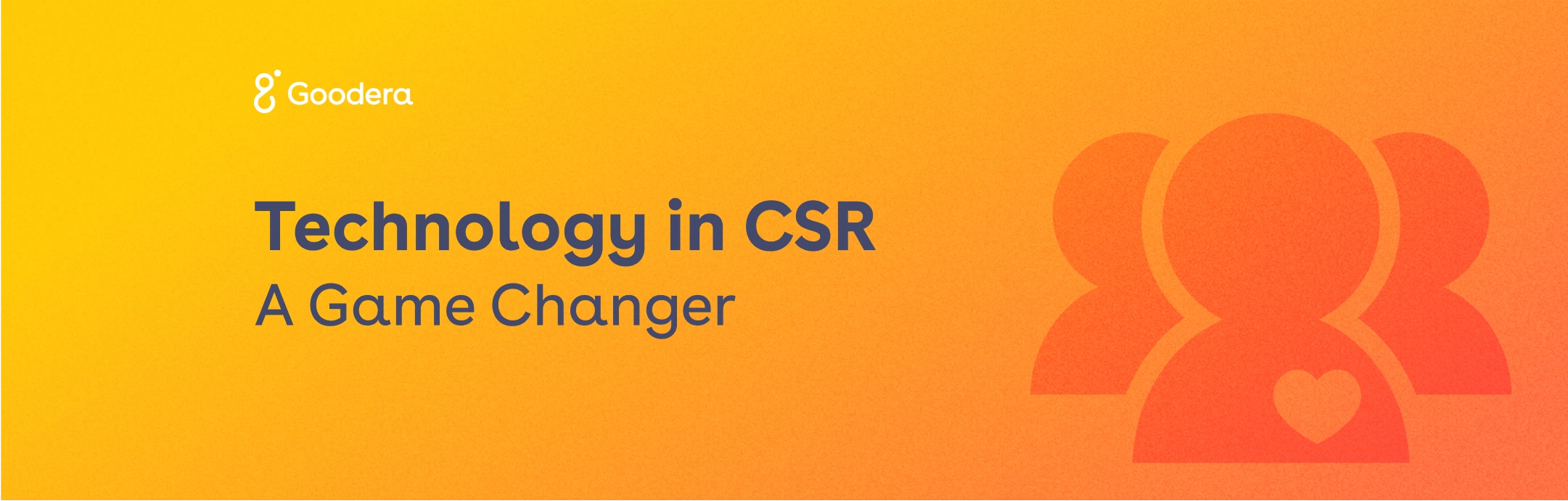 CSR Technology: A Game Changer For Social Responsibility